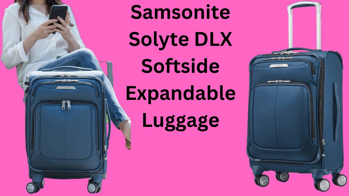 Samsonite Solyte DLX Softside Expandable Luggage | Fine Backpack