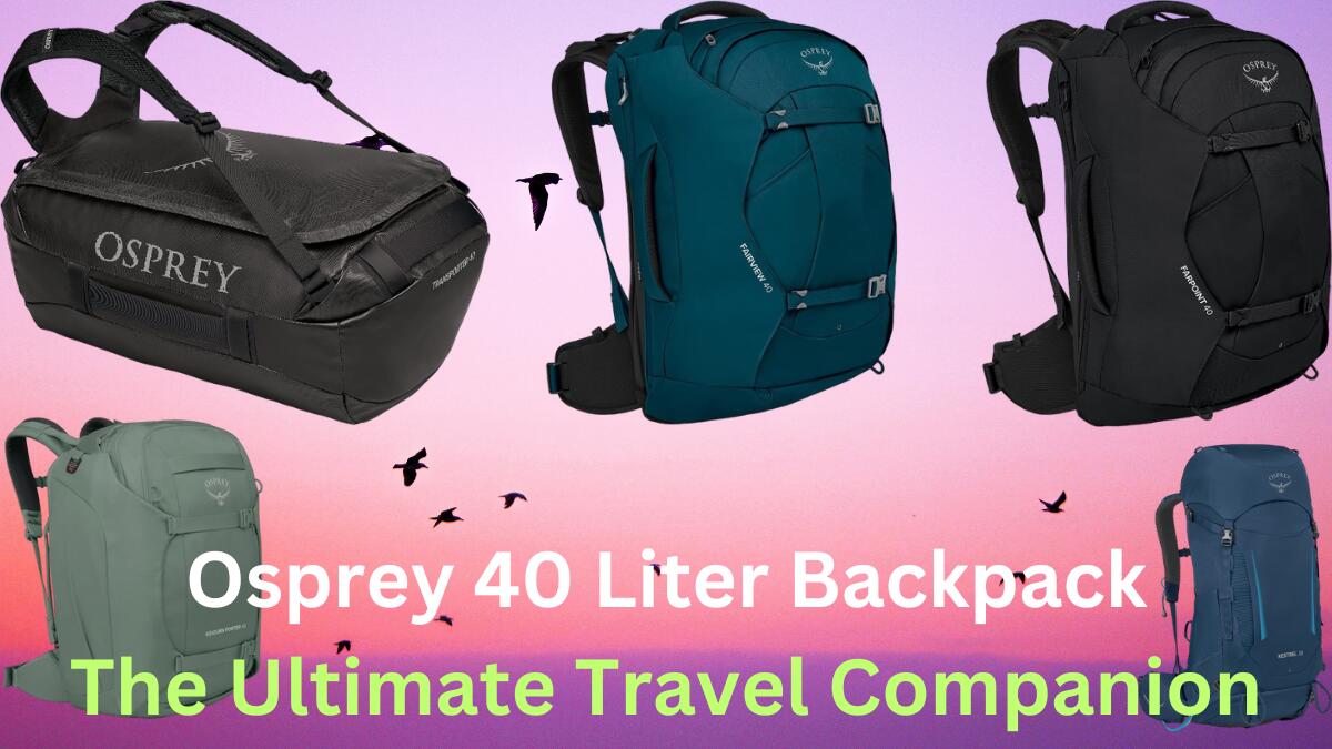 osprey 40 liter backpack | Fine Backpack